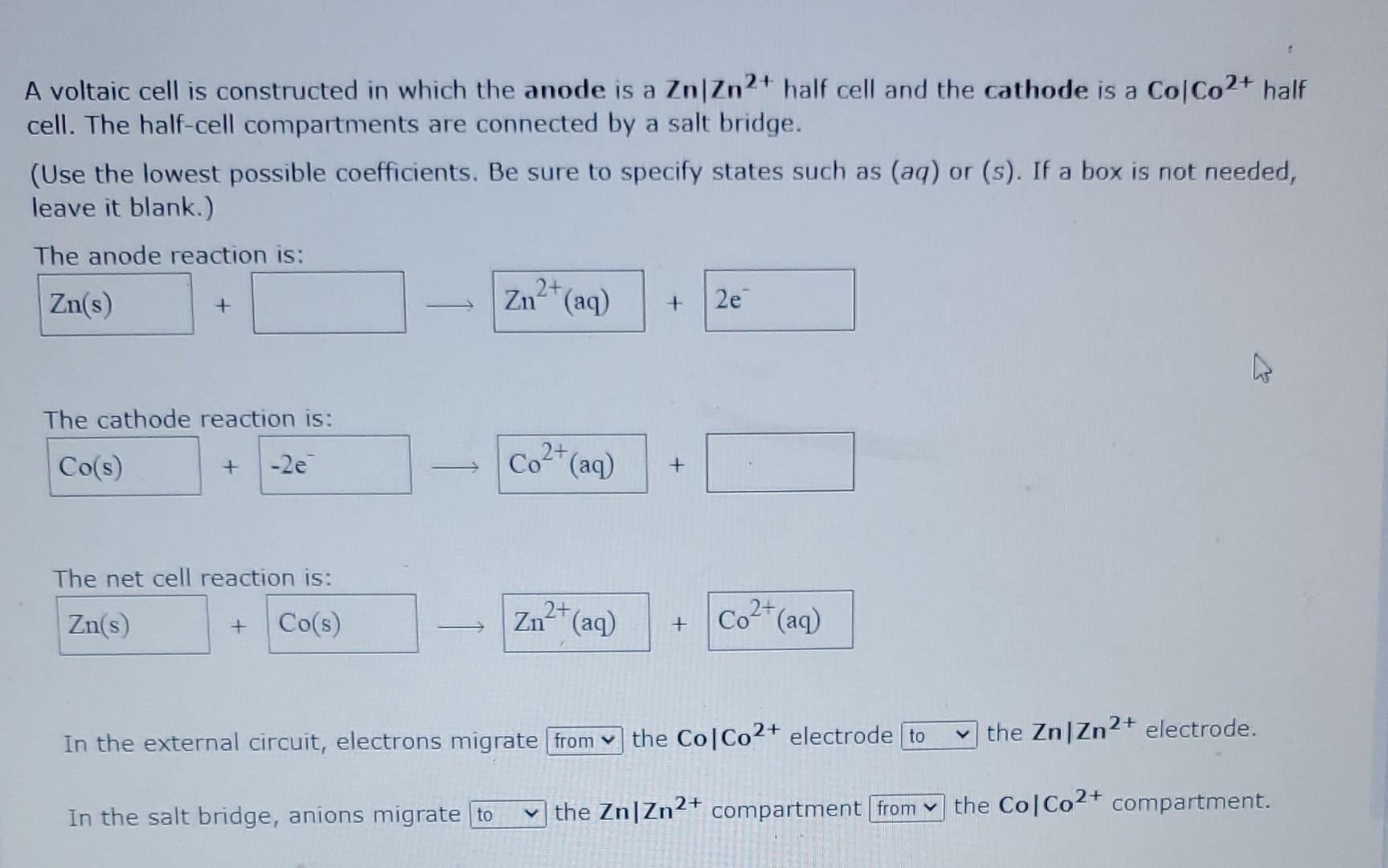 Solved A voltaic cell is constructed in which the anode is a | Chegg.com