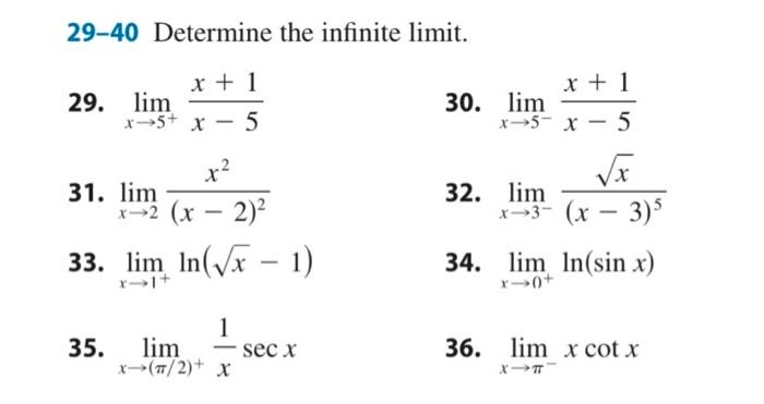 Solved 29-40 Determine the infinite limit. x + 1 29. lim +5+ | Chegg.com