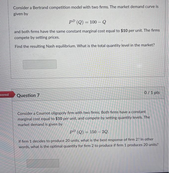 Solved Consider a Bertrand competition model with two firms. | Chegg.com