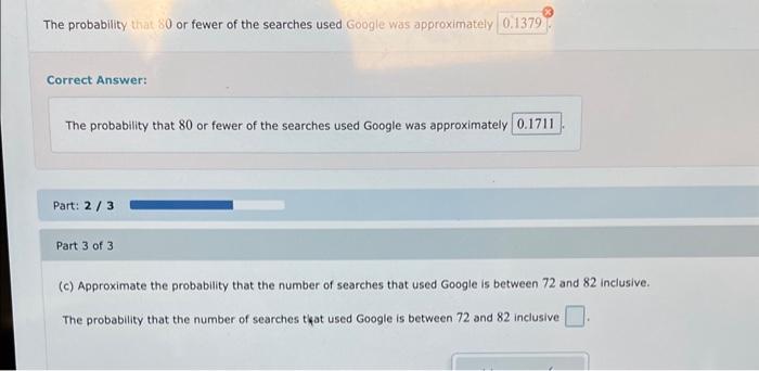The probability that 80 or fewer of the searches used | Chegg.com