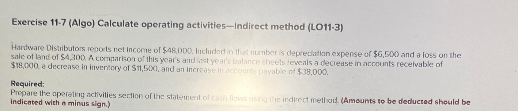 Solved Exercise 11-7 (Algo) ﻿Calculate operating | Chegg.com
