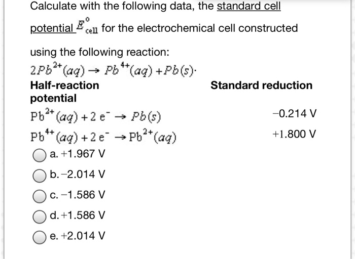 Solved Calculate with the following data, the standard cell | Chegg.com