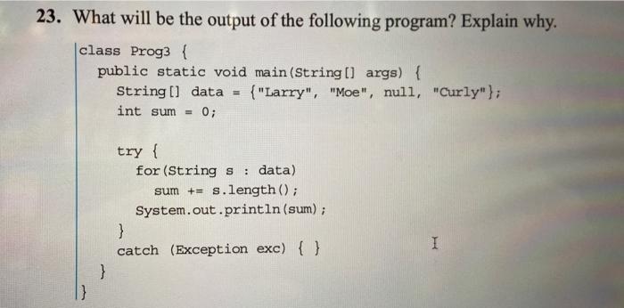 Solved 23. What will be the output of the following program? | Chegg.com