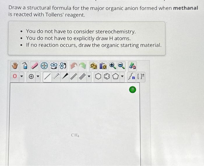 Solved Draw a structural formula for the major organic anion | Chegg.com