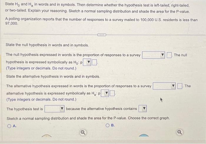 Solved State H0 and Ha in words and in symbols. Then | Chegg.com