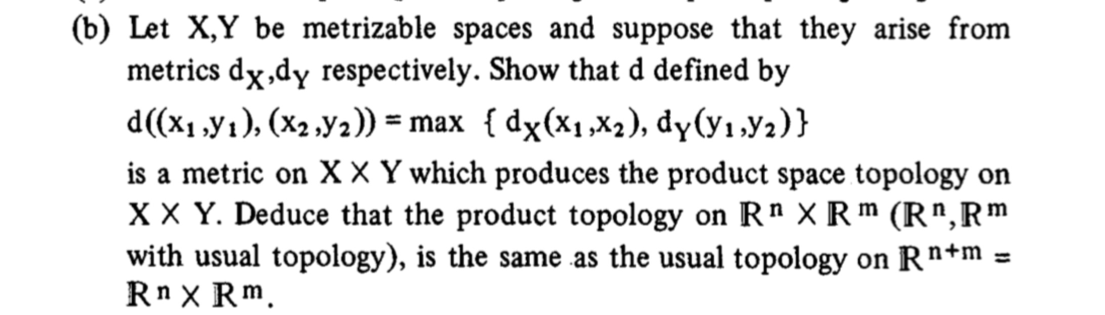 Solved (b) ﻿Let x,Y ﻿be metrizable spaces and suppose that | Chegg.com