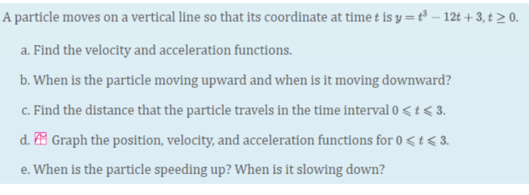 Solved A particle moves on a vertical line so that its | Chegg.com