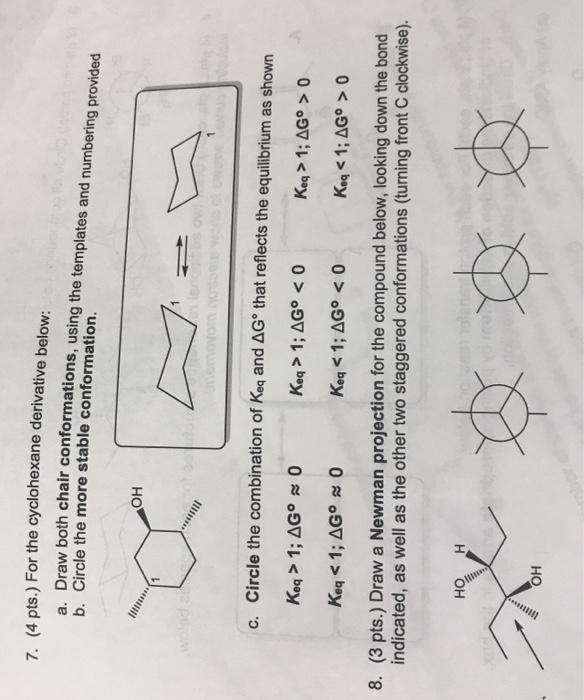 Solved 7. (4 pts. For the cyclohexane derivative below: b. | Chegg.com