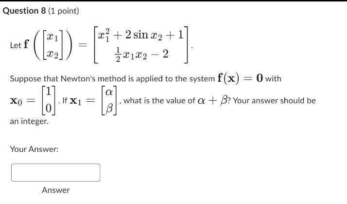 Solved Question 8 (1 point) Let | Chegg.com