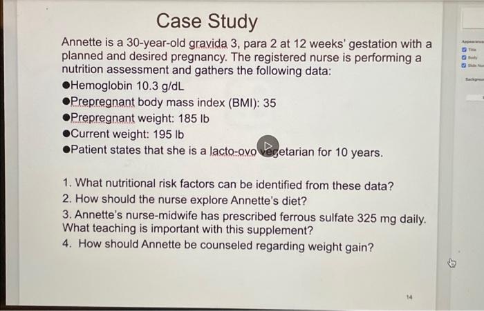 Solved Annette is a 30 -year-old gravida 3 , para 2 at 12 | Chegg.com