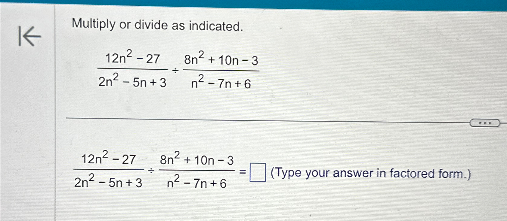 Solved Multiply or divide as | Chegg.com