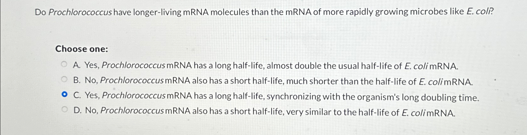 Solved Do Prochlorococcus Have Longer Living Mrna Molecules