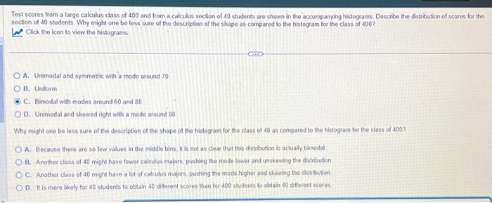 Solved Test scores from a large calculus class of 400 and | Chegg.com