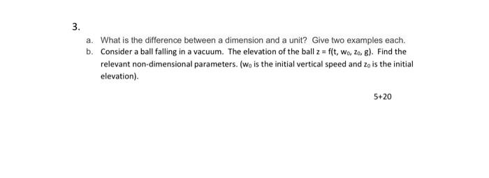 Solved 3. a. What is the difference between a dimension and | Chegg.com