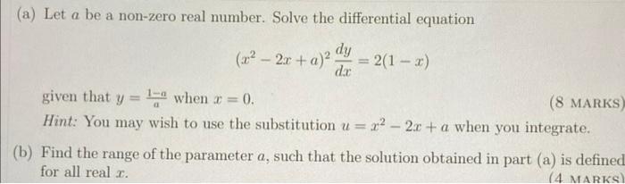 Solved (a) Let a be a non-zero real number. Solve the | Chegg.com