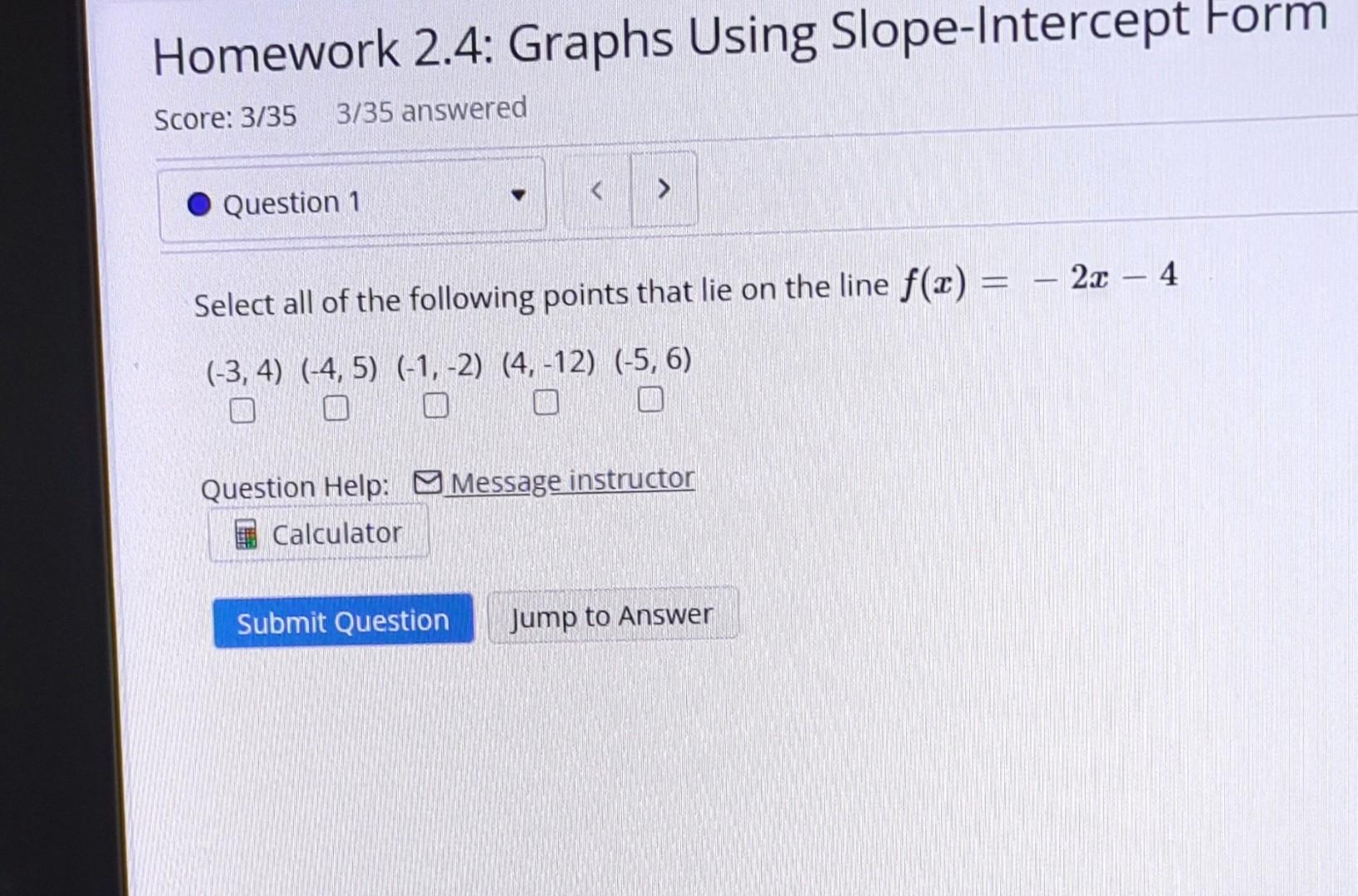 Solved Homework 2.4: Graphs Using Slope-Intercept Form | Chegg.com
