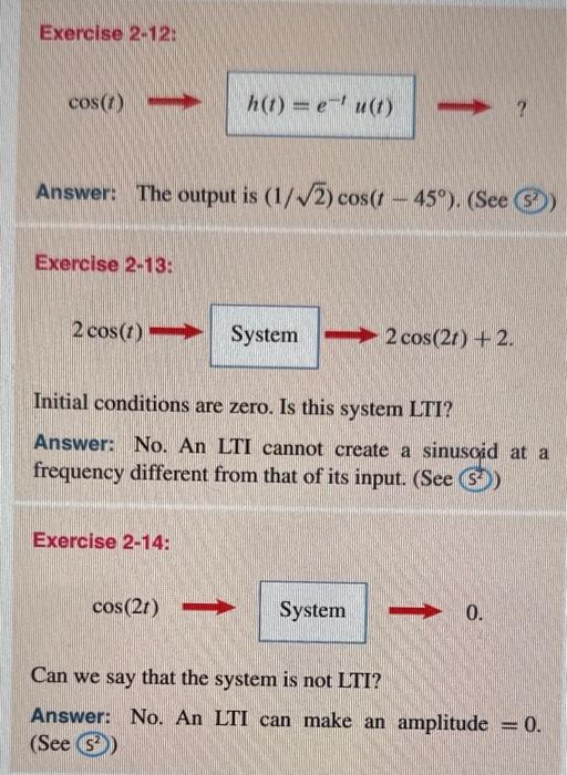 Solved Exercise 2-12: Answer: The output is (1/2)cos(t−45∘). | Chegg.com