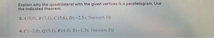 Solved Explain why the quadrilateral with the given vertices | Chegg.com