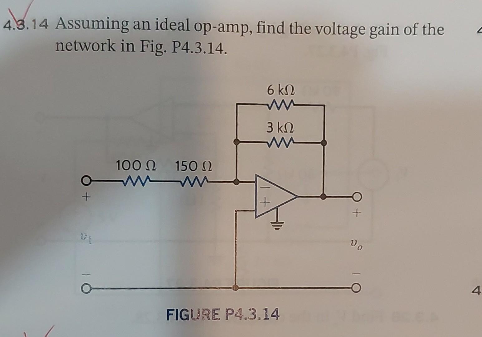 Solved 4.3.14 Assuming an ideal op-amp, find the voltage | Chegg.com