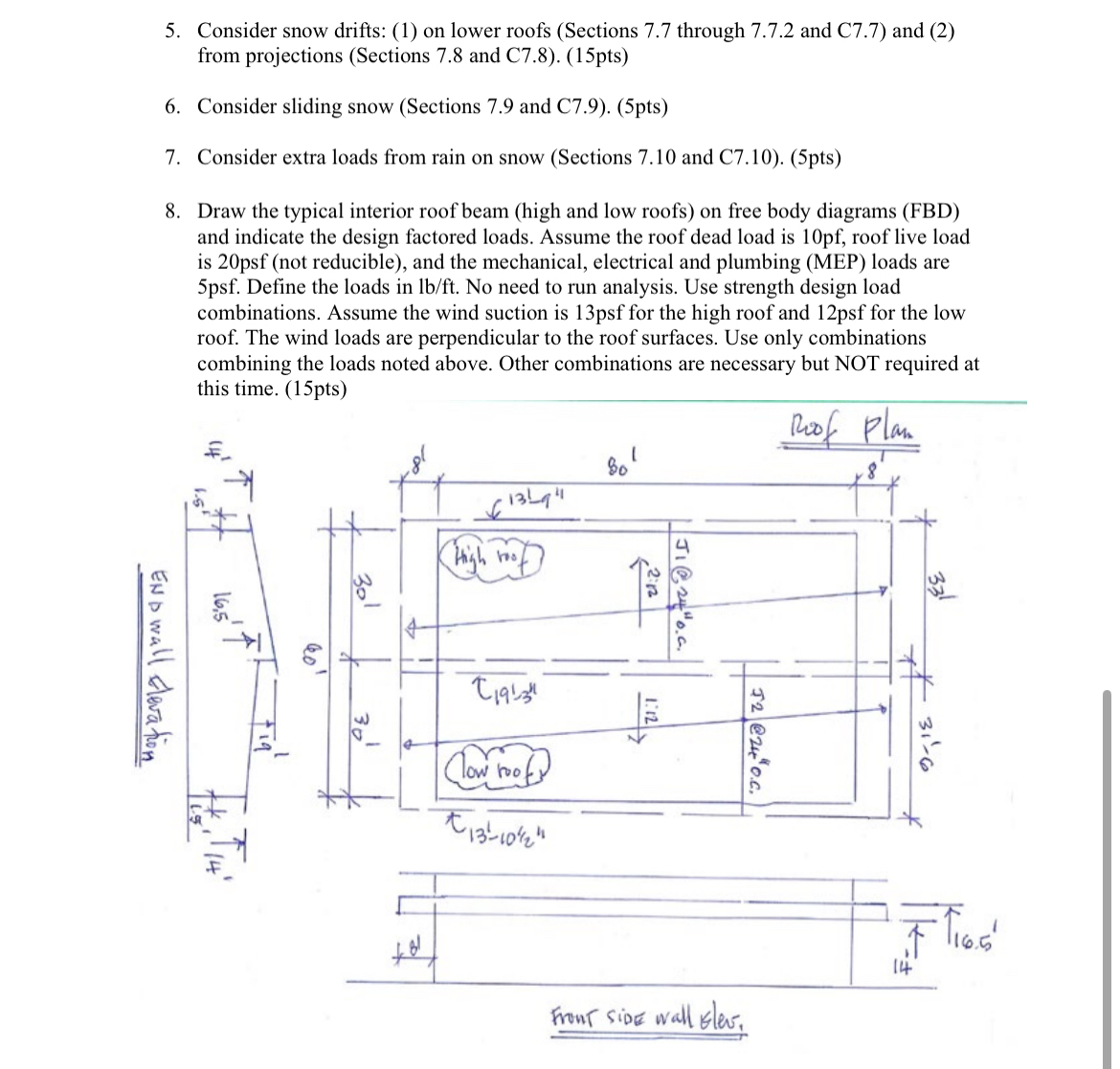 Solved Snow Procedure per ASCE 7-16: Show all calculations | Chegg.com