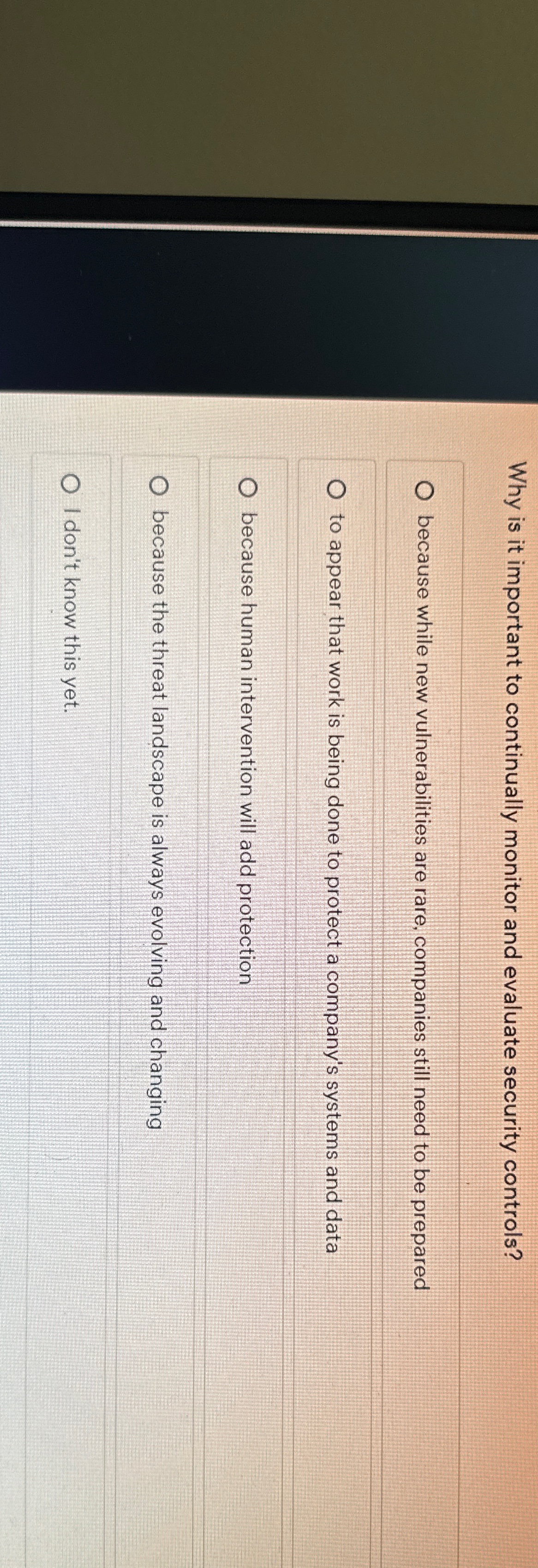 Why is it important to continually monitor and | Chegg.com