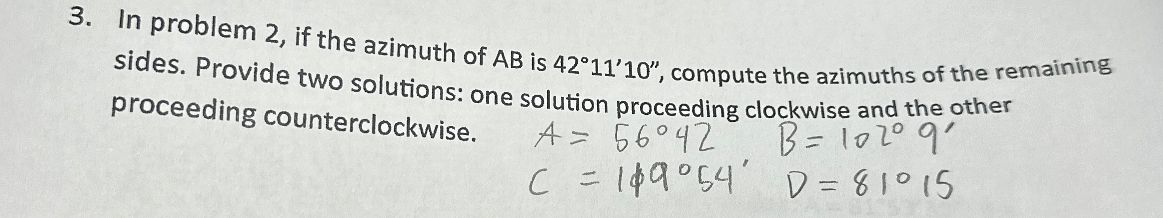 Solved In problem 2, ﻿if the azimuth of AB ﻿is 42°11'10'', | Chegg.com