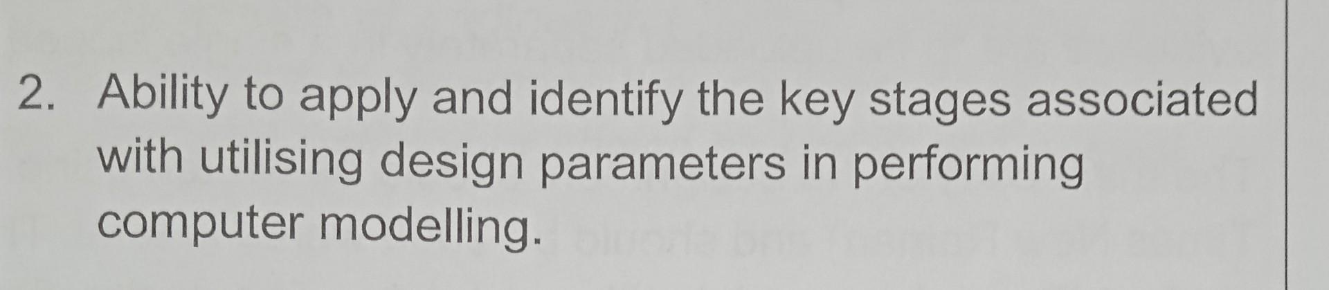 Solved Ability to apply and identify the key stages | Chegg.com