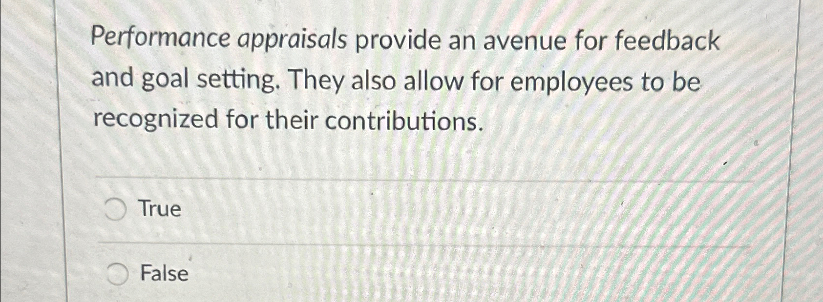 Solved Performance appraisals provide an avenue for feedback | Chegg.com