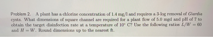 Solved Problem 2. A plant has a chlorine concentration of | Chegg.com