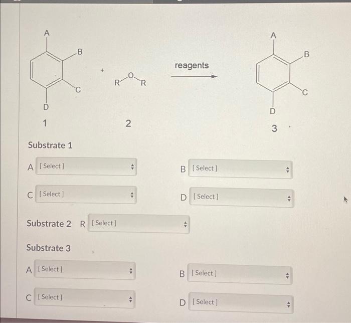 A D 1 Substrate 1 A [Select] C [Select] Substrate 3 A | Chegg.com