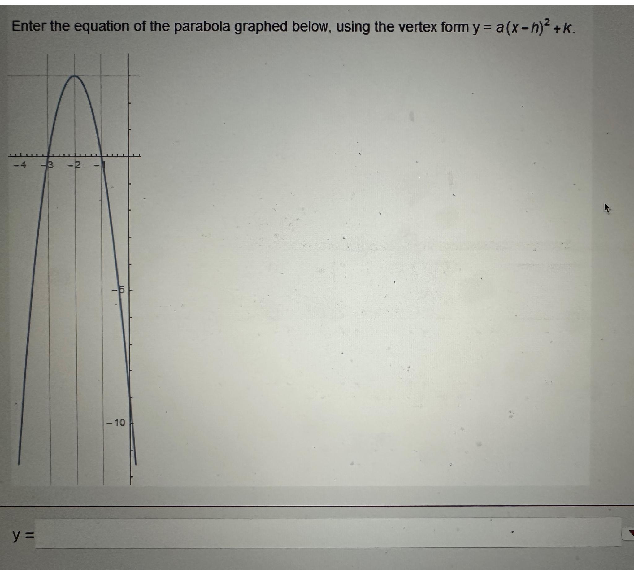 Solved Enter the equation of the parabola graphed below, | Chegg.com