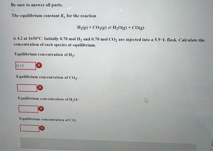 Solved Be sure to answer all parts. The equilibrium constant | Chegg.com