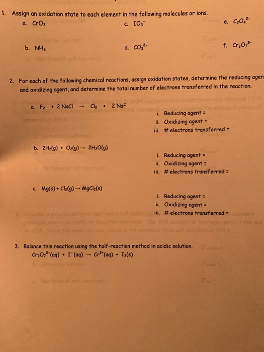 Solved 1. Assign an oxidation state to each element in the | Chegg.com