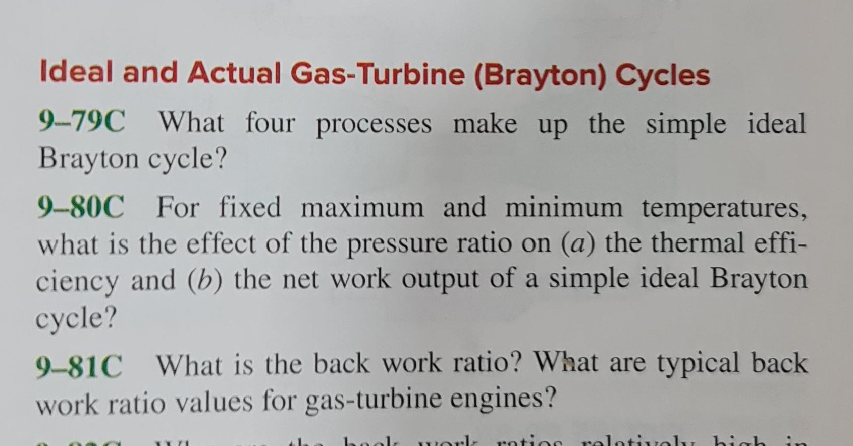 Brayton cycle? 9-80C For fixed maximum and minimum | Chegg.com
