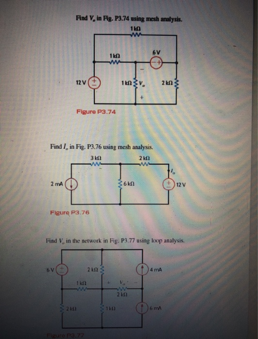 Solved Find V. in Fig. P3.74 using mesh analysis. 12v inzv. | Chegg.com