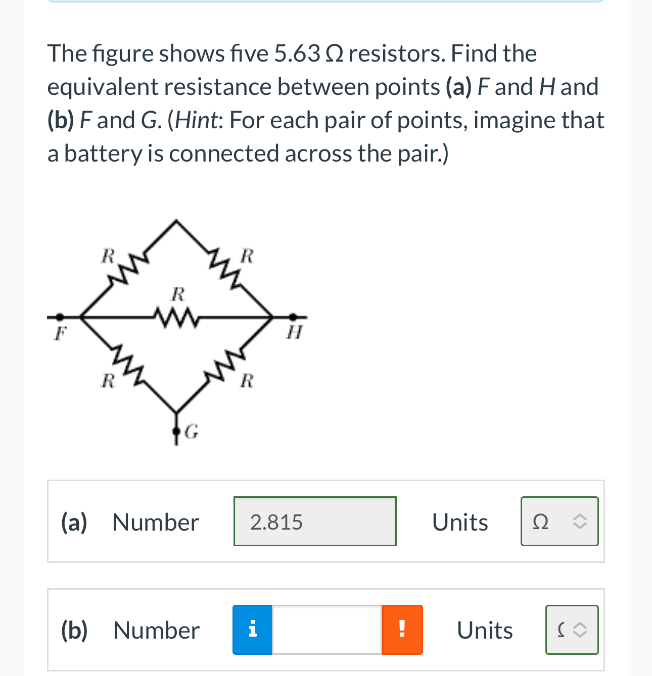 Solved The figure shows five 5.63Ω ﻿resistors. Find | Chegg.com