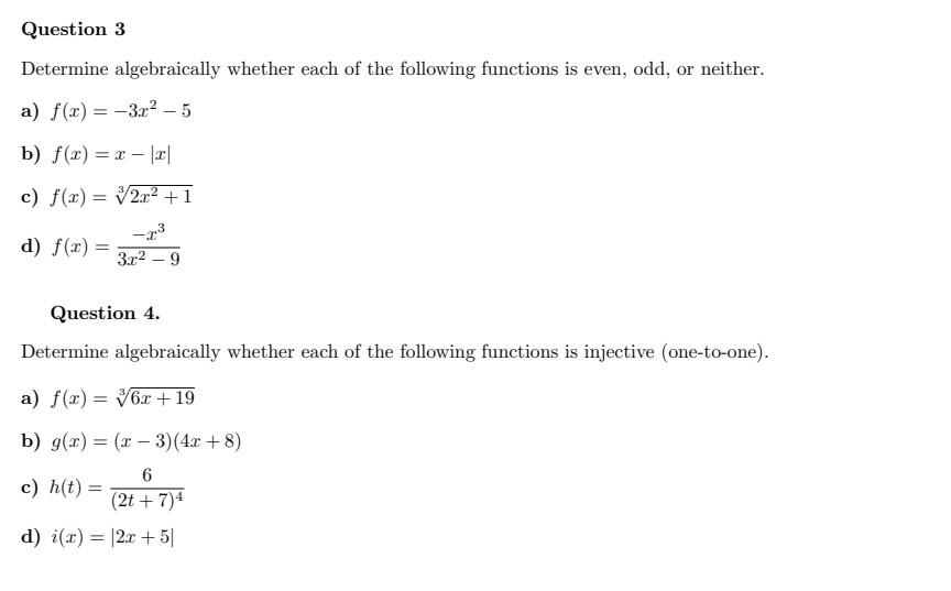 Solved Determine algebraically whether each of the following | Chegg.com