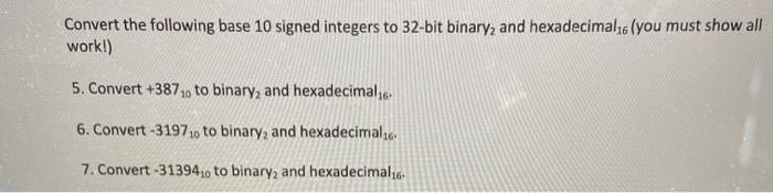 Solved Convert the following base 10 (denoted with the | Chegg.com