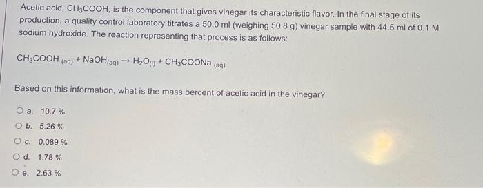 Solved Acetic acid, CH3COOH, is the component that gives | Chegg.com