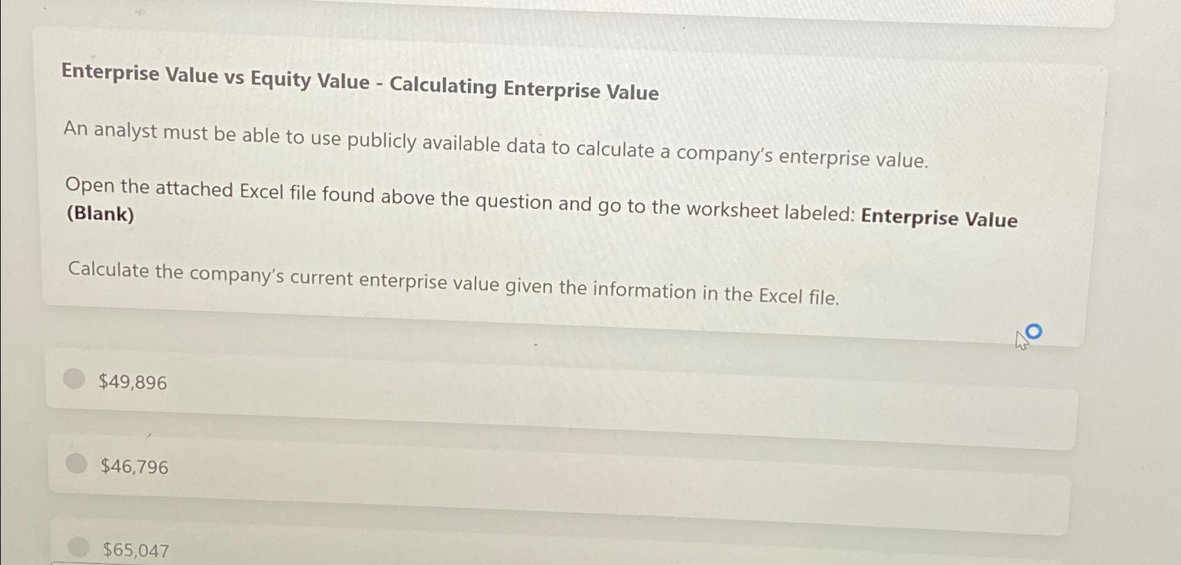 Solved Enterprise Value vs Equity Value - ﻿Calculating | Chegg.com