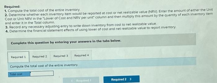 Problem 6-4A (Algo) Report inventory using lower of | Chegg.com
