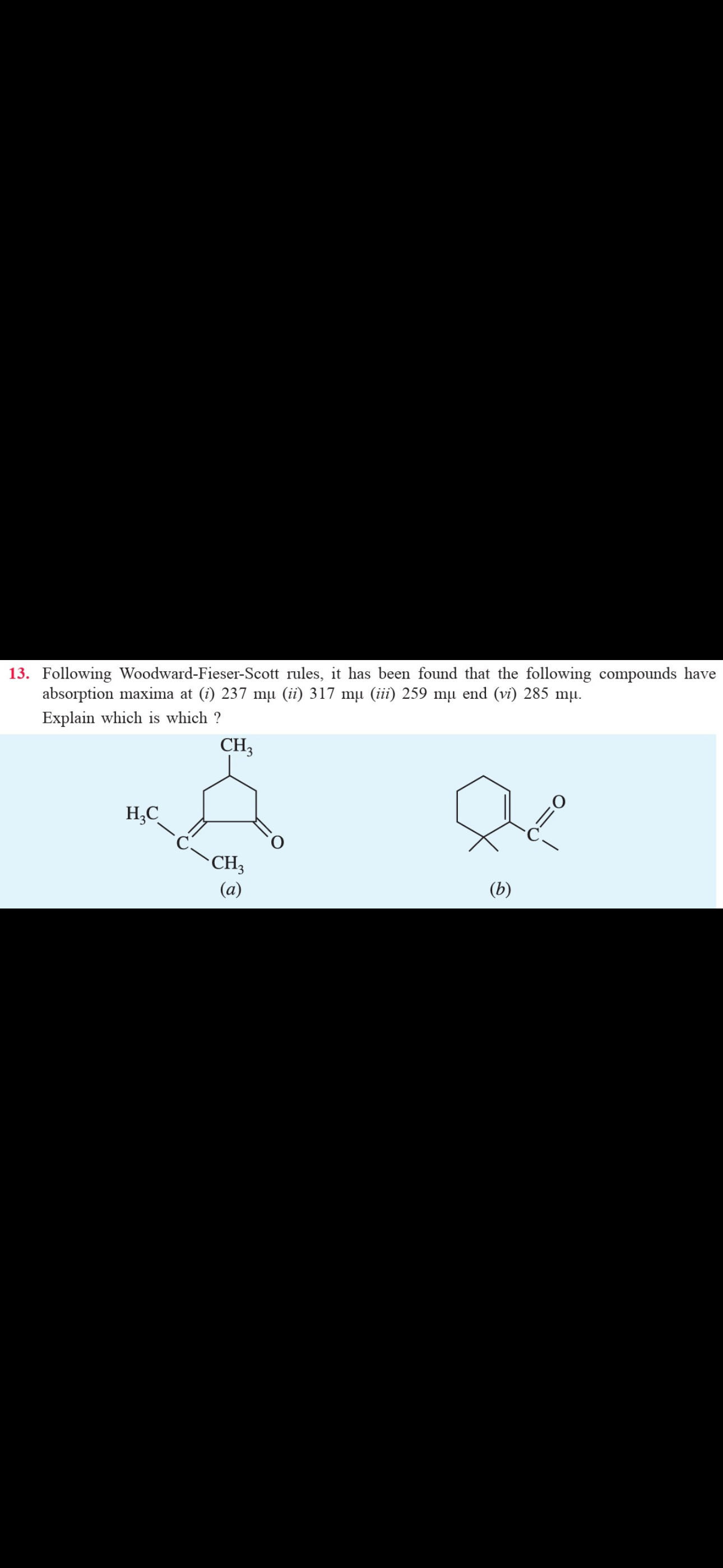 Solved Following Woodward-Fieser-Scott rules, it has been | Chegg.com