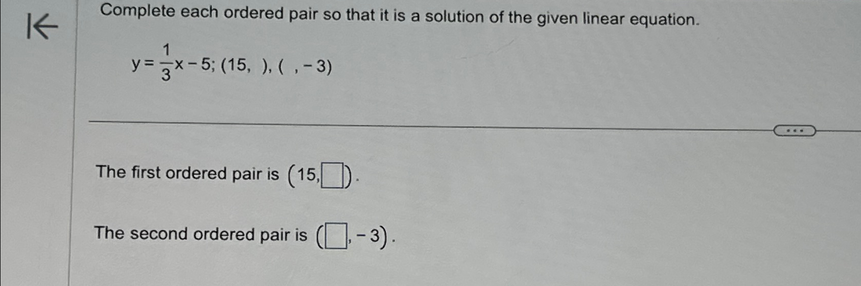 Solved Complete each ordered pair so that it is a solution | Chegg.com