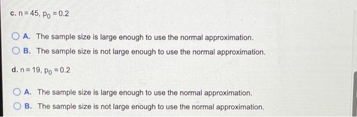 Solved For the binomial sample sizes and null-hypothesized | Chegg.com