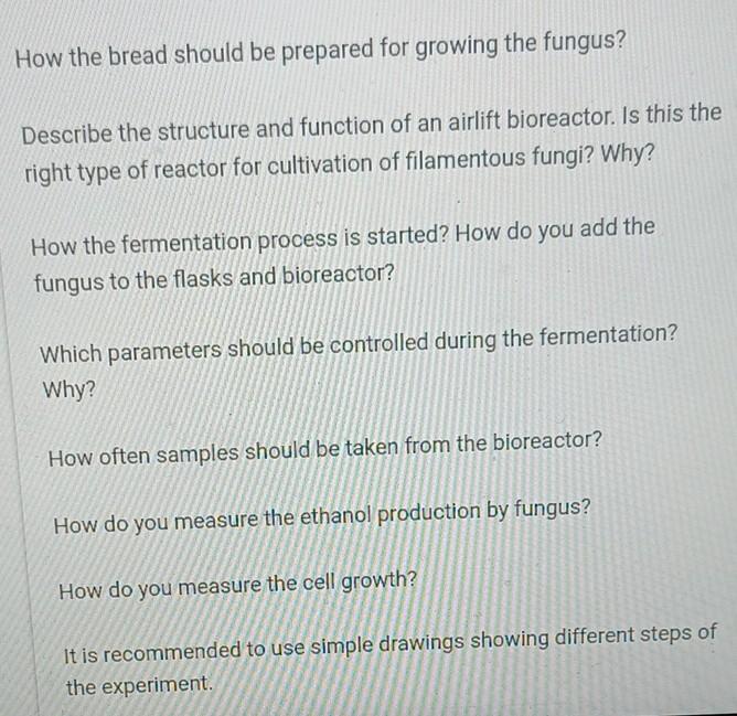 Solved Question: Cultivation Of A Filamentous Fungus In | Chegg.com