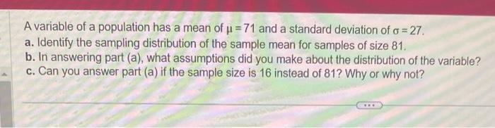 Solved A Variable Of A Population Has A Mean Of μ 71 And A