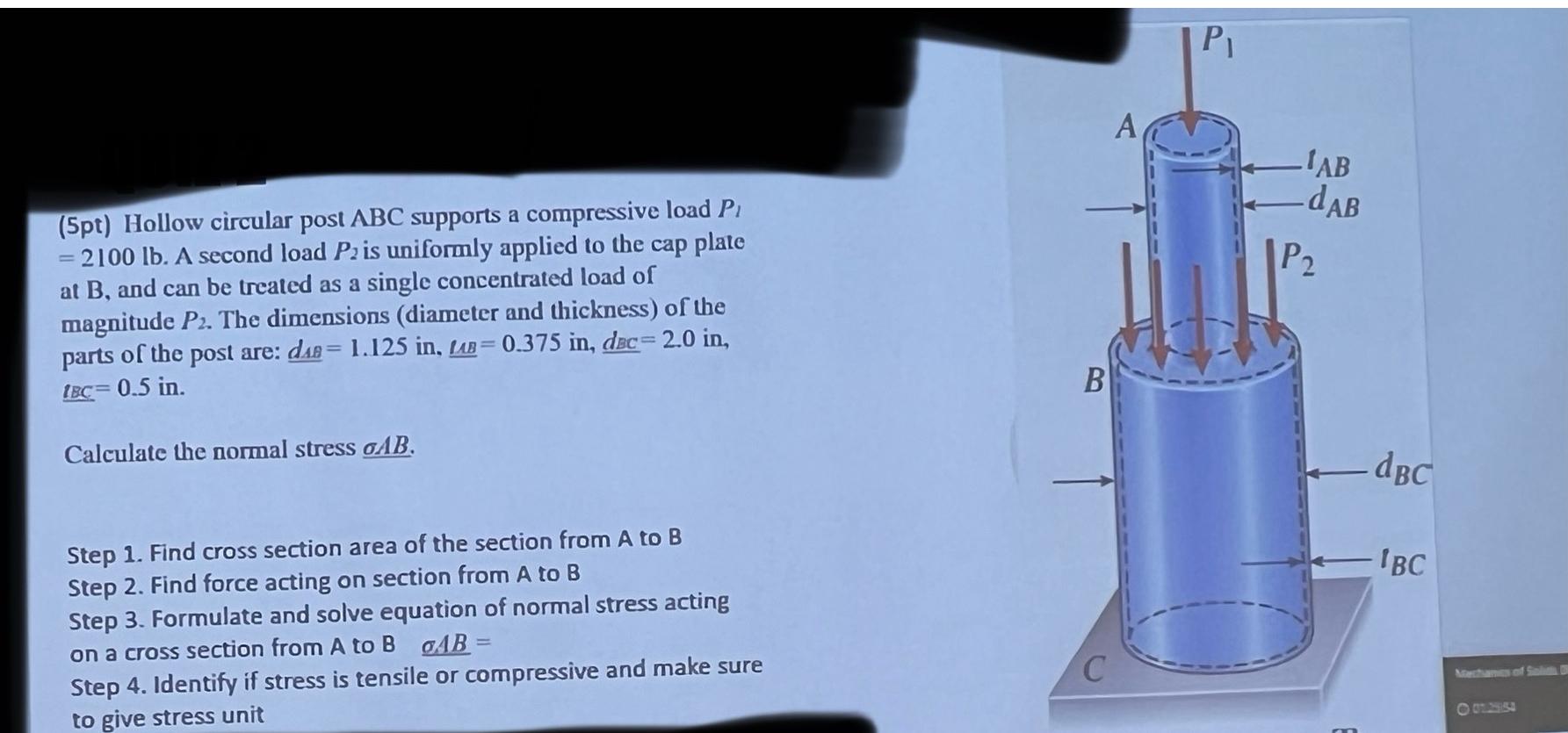 Solved (5pt) ﻿Hollow circular post ABC supports a | Chegg.com