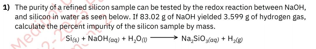 Solved The purity of a refined silicon sample can be tested | Chegg.com