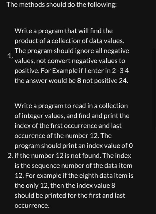 Solved The methods should do the following: Write a program | Chegg.com