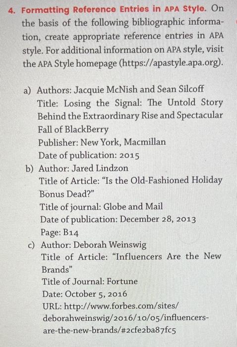 4. Formatting Reference Entries in APA Style. On the | Chegg.com